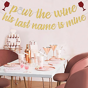 Sursurprise Wine Bachelorette Party Decorations, Pour The Wine His Last Name Is Mine Banner for Winery Bridal Shower Engagement Wedding