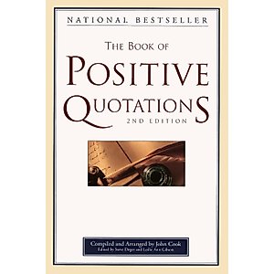 The Book of Positive Quotations