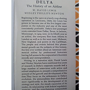 Rare DELTA The History of an Airline by W. David Lewis - Wesley Phillips Newton 1979 [Hardcover] unknown