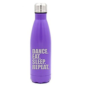 17 oz. Double Wall Vacuum Insulated Stainless Steel Water Bottle Travel Mug Cup Dance Eat Sleep Repeat (Purple)