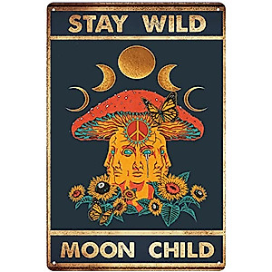 SGYJW Hippie Tin Sign Retro Sunflower Funny Mushroom Anti War Sign Stay Wild Moon Child Flower Child Metal Poster 8x12 Inch Iron Painting Plaque Wall Decor for Bedroom Bathroom Bar Living Room Wall Decor