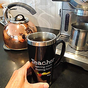Teacher’s Travel Mug - Insulated Coffee Thermos with Lid, Inspirational Teacher Appreciation Gifts, Gift For Professors, Educators, and Teachers Assistants, 7 Inches Tall, 16 Ounces