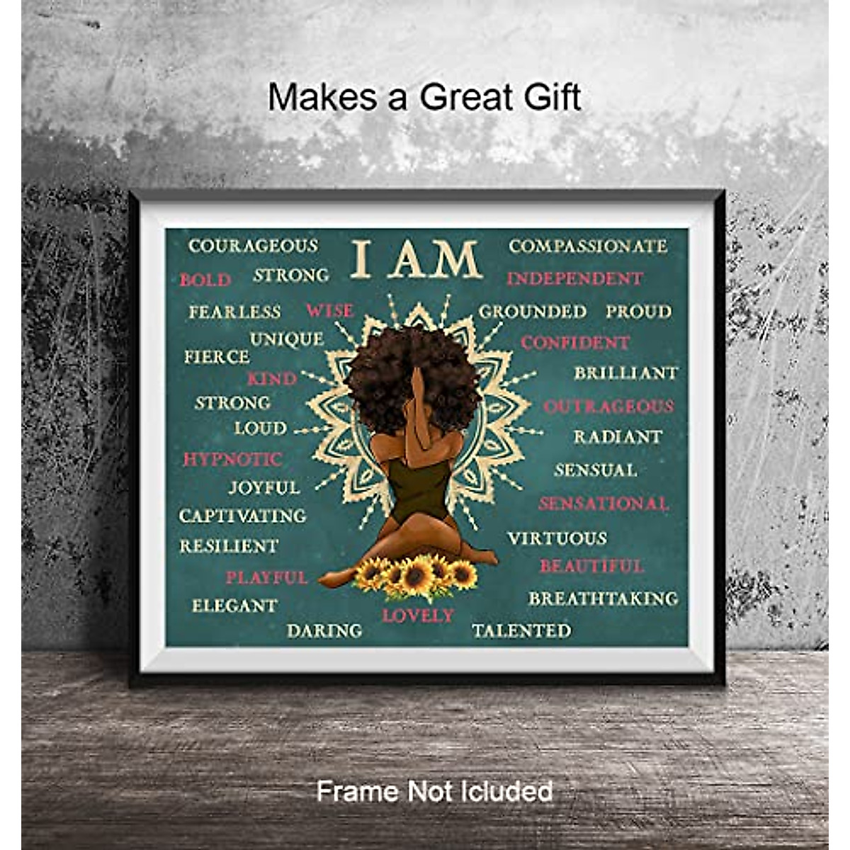 African American Black women Wall Art & Decor -Motivational Inspirational Wall Decor - I Am Positive Affirmations Poster - Zen Meditation New Age Home Decor - Encouragement Gifts - Positive Quotes