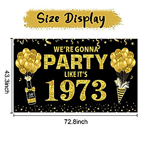 Large 50th Birthday Banner Backdrop Decorations for Men, Black Gold We're Gonna Party Like It's 1973 Sign Happy 50 Birthday Poster Party Supplies, Fifty Birthday Background Decor for Indoor Outdoor