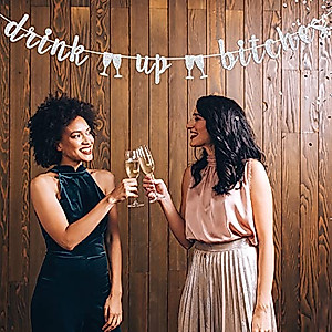 Silver Glitter Drink Up Bitches Banner - Legal AF Bunting Sign - Engagement/Birthday/Bachelorette/Bridal Shower/Wedding Party Decoration Supplies