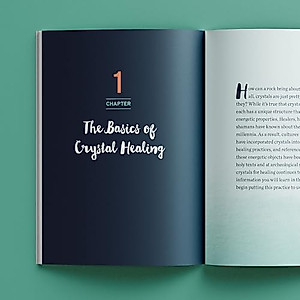 Crystals for Healing: The Complete Reference Guide With Over 200 Remedies for Mind, Heart & Soul