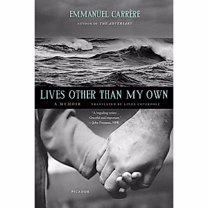 Lives Other Than My Own: A Memoir