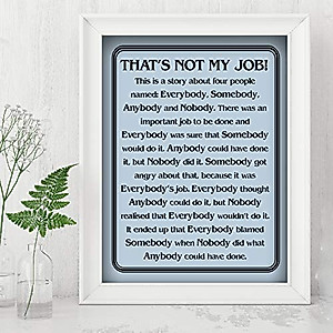 "That's Not My Job"-Motivational Wall Art Sign-8 x 10" Humorous Typographic Poster Print-Ready to Frame. Ideal Home-Office-School-Décor. Great Sarcastic Desk & Cubicle Sign. Perfect for Teachers!