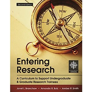 Entering Research: A Curriculum to Support Undergraduate & Graduate Research Trainees
