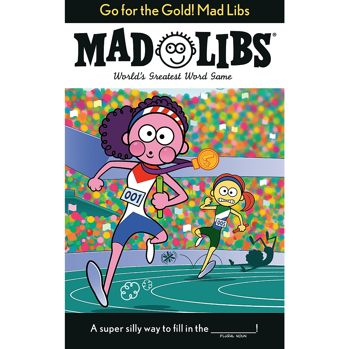 Go for the Gold! Mad Libs: World's Greatest Word Game