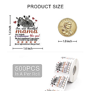 I’m One Thankful MAMA To Have A Customer Like You Zebra Stickers,Thank You Stickers,Small Shop Stickers,,Mail Envelopes Stickers Handmade Stickers For Small Business,Handmade Goods,Online Retailers,500 PCS