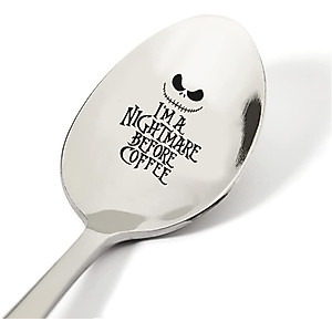 TyM I am a nightmare before coffee Engraved Stainless Steel spoon for coffee tea cereal ice cream - Engraved gift for him/her - 7 inch Sturdy handle and food safe engraving