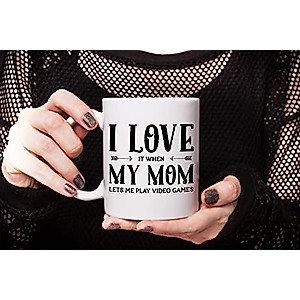 Video Gaming Mug, I Love It When My Mom Lets Me Play Video Games Geek Gamer Mugs, Gifts For Gamers, St Patrick's Day, Christmas, Birthday Gifts, Rude Sarcastic Tea Cup