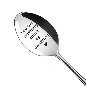 Funny Spoon Engraved for Women Men - Inspirational Spoon for Women Girls - Perfect for Girlfriend Friends - Perfect Birthday/Valentine/Christmas Spoon