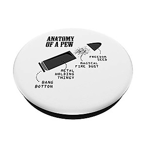 Anatomy Of A Pew | Funny Gun Weapon Bullet-Proof For Him Men PopSockets PopGrip: Swappable Grip for Phones & Tablets