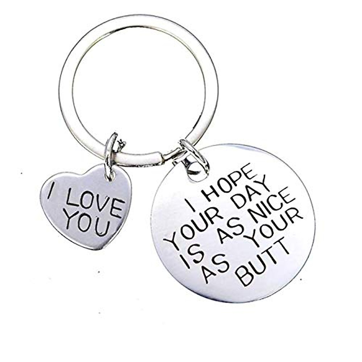 ShiQiao Spl I Hope Your Day Is As Nice As Your Butt Keychain Boyfriend Girlfriend Gifts Keyring I Love You Wife Husband Gifts