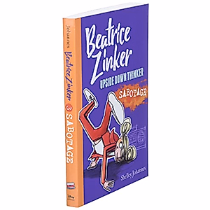 Sabotage (Beatrice Zinker, Upside Down Thinker, 3)