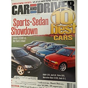 2002 Ford Explorer Eddie Bauer / 2001 Audi A4 / 2001 BMW 325i / 2001 Lexus IS 300 / 2001 Mercedes C 240 / 2001 Saab 9-3 / 2001 Volvo S60 / 2001 Subaru Outback Road Test