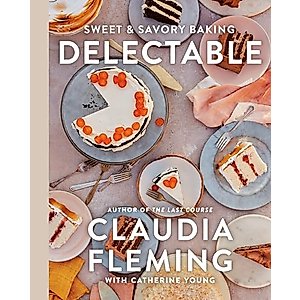 Delectable: Sweet & Savory Baking