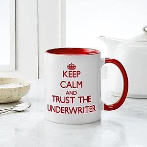 CafePress Keep Calm And Trust The Underwriter Mugs Ceramic Coffee Mug, Tea Cup 11 oz