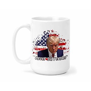 Never Surrender Mug - Mug Shot Mug - Trump 2024 Mug - Large 15 oz Ceramic Mug