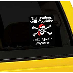 The Beatings Will Continue Until Morale Improves Funny Vinyl Sticker 5 Inch