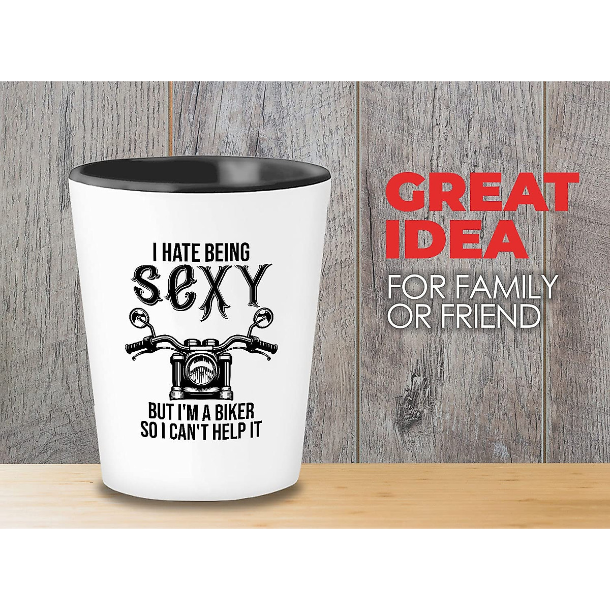 Bubble Hugs Biker Shot Glass 1.5oz White - I Hate Being Sexy but I'm a Biker - Motorcycle Motorbike Rider Funny Adult Humor