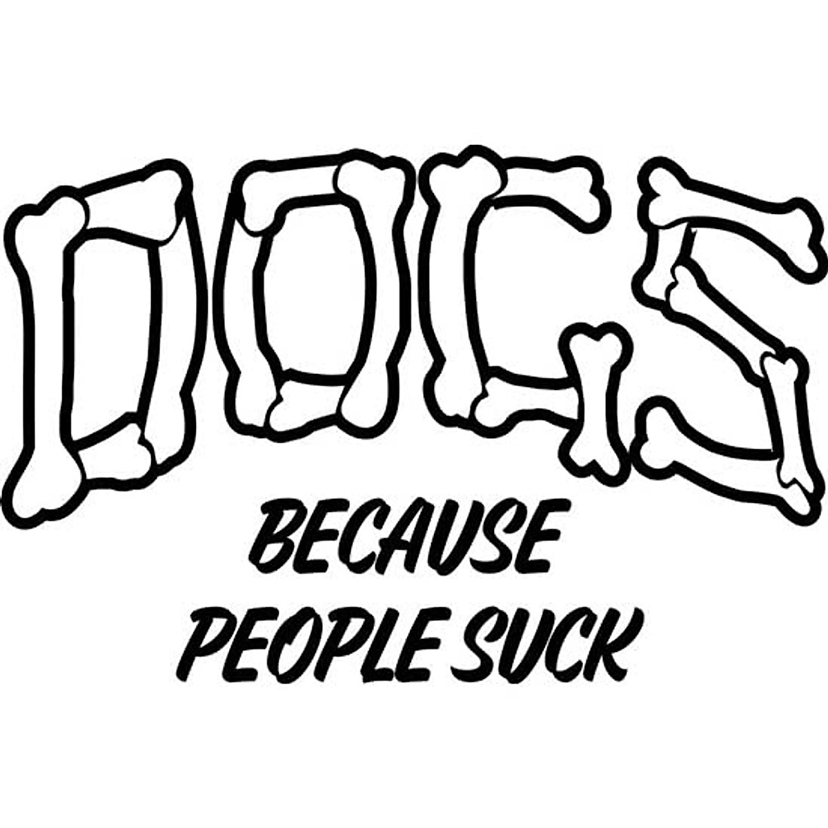 CafePress Dogs Because People Suck Ceramic Coffee Mug, Tea Cup 11 oz