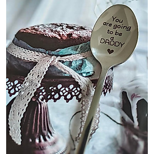 Baby Pregnancy Announcement Gifts for Dad Father You Are Going to Be a Daddy Spoon for New Dad Gift Coffee Tea Spoons for New Father Gifts Dad Daddy to Be Gifts Engraved Spoon