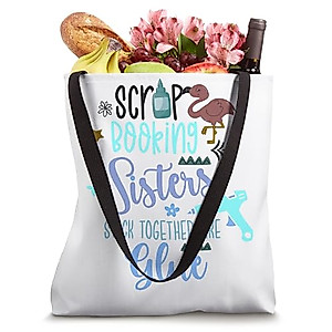 Scrapbook Scrapbooking Sisters Scrapbooking Tote Bag