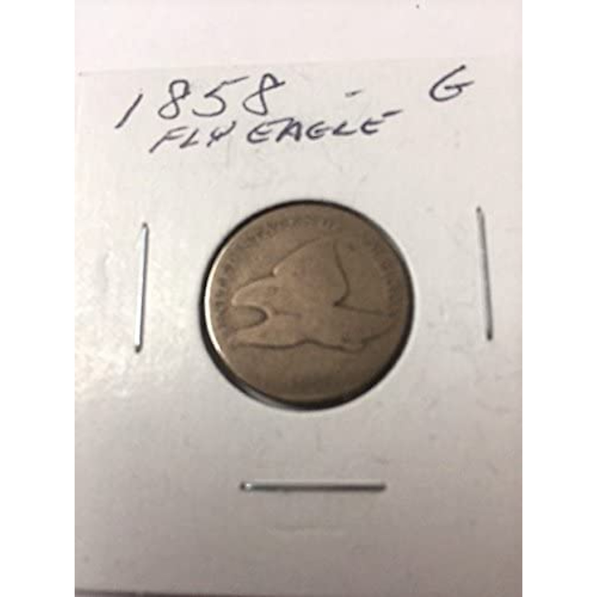 1858 Flying Eagle Cent Cent Good