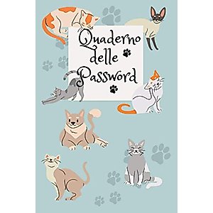 Quaderno delle Password: per smemorati. Password Book alfabetizzato piccolo, conserva i tuoi dati d'accesso in questo libro per password tascabile, 15x23 cm (Italian Edition)