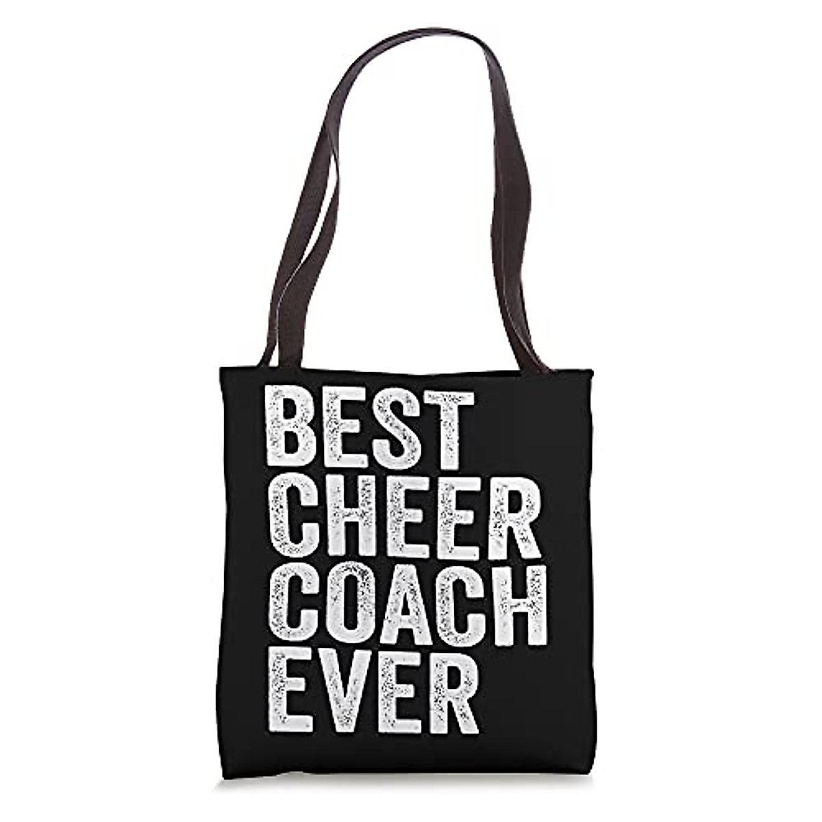 Best Cheer Coach Ever Cheerleading Squad Cheerleader Team Tote Bag