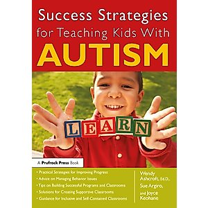 Success Strategies for Teaching Kids With Autism