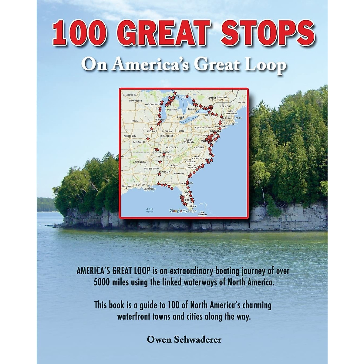 100 Great Stops on America's Great Loop