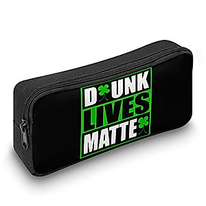 Drunk Lives Matter Pencil Case Stationery Pen Pouch Portable Makeup Storage Bag Organizer Gift