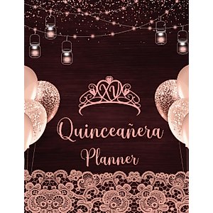 quinceañera planner: 15 Year Old Birthday, Mis Quince Años Organizer