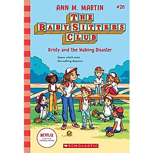 Kristy and the Walking Disaster (The Baby-Sitters Club #20)