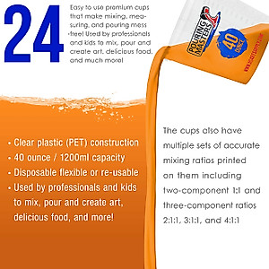 Pouring Masters 40 Ounce (1200ml) Graduated Plastic Mixing Cups (Box of 24) - Use for Paint, Resin, Epoxy, Art, Kitchen, Cooking, Baking - Measurements in OZ. and ML., 4 Different Measuring Ratios 1:1