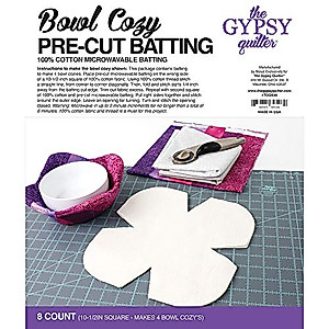 Gypsy Quilter Bowl Cozy Pre Cut Batting 8ct