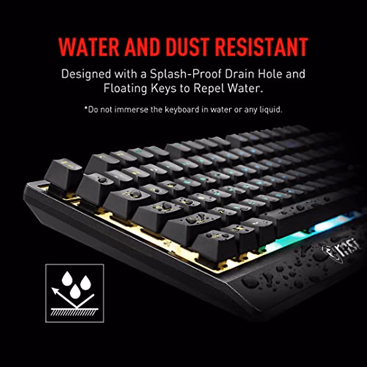 MSI Vigor GK30 RGB Gaming Keyboard, 6-Zone RGB Lighting, Water Repellent & Splash-Proof, Mechanical-Like Plunger Switches