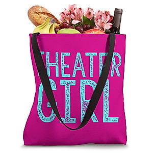 Cute Theatre Gift for Women Broadway Lovers Theater Girl Tote Bag