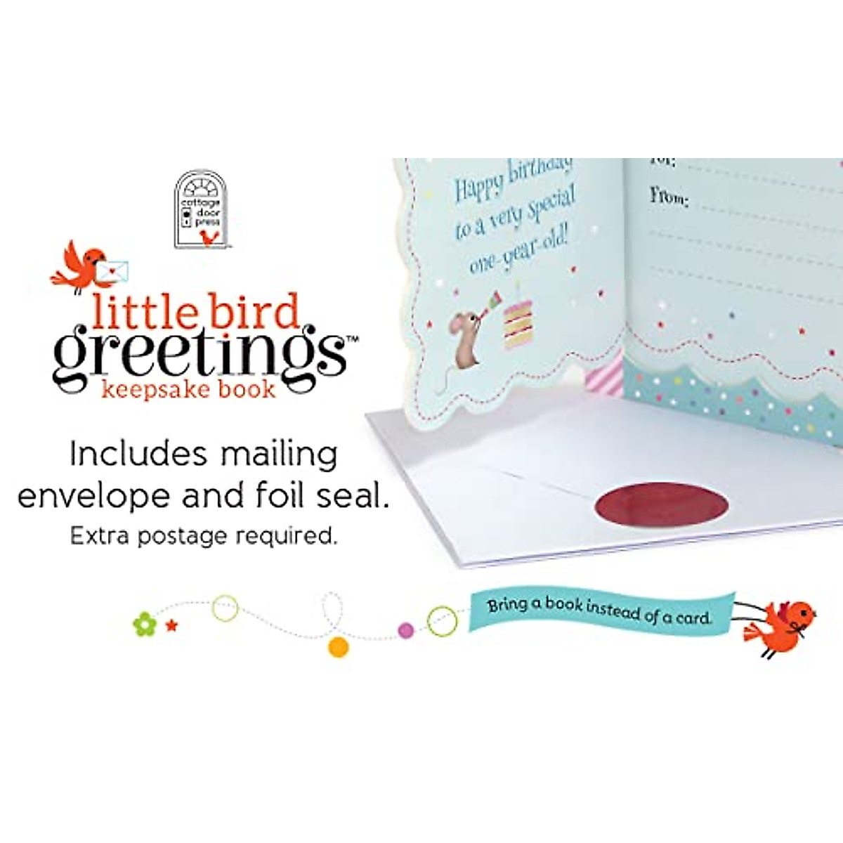 Now You Are One: Little Bird Greetings, Greeting Card Board Book with Personalization Flap, 1st Birthday Gifts for One Year Olds