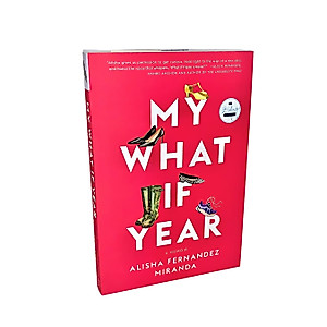 My What If Year: A Memoir