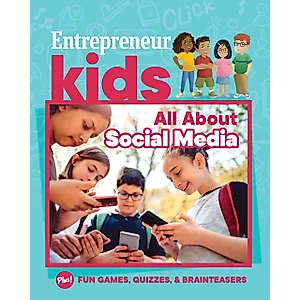 Entrepreneur Kids: All About Social Media
