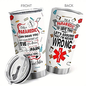 I Am Paramedic Mug Glass Gift For Friends Tumbler 20 Oz Hot Or Iced Water Tea Coffee Stainless Steel Insulated VacuumCocktail, Tumbler Cup Mug Vacuum Gift Birthday Christmas