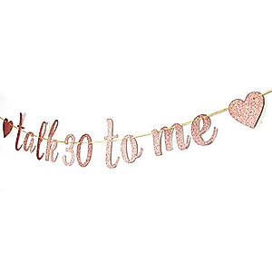 INNORU Glitter Talk 30 To Me Banner - Happy 30th Birthday Anniversary Sign - Cheers to 30 Years Party Bunting Decorations Rose Gold