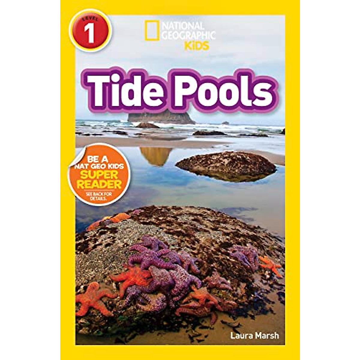 Tide Pools (National Geographic Kids Readers, Level 1)