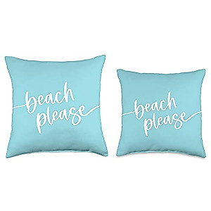 Vine Mercantile Beach Please-Cute Summer Sayings-Light Turquoise Blue Throw Pillow, 18x18, Multicolor