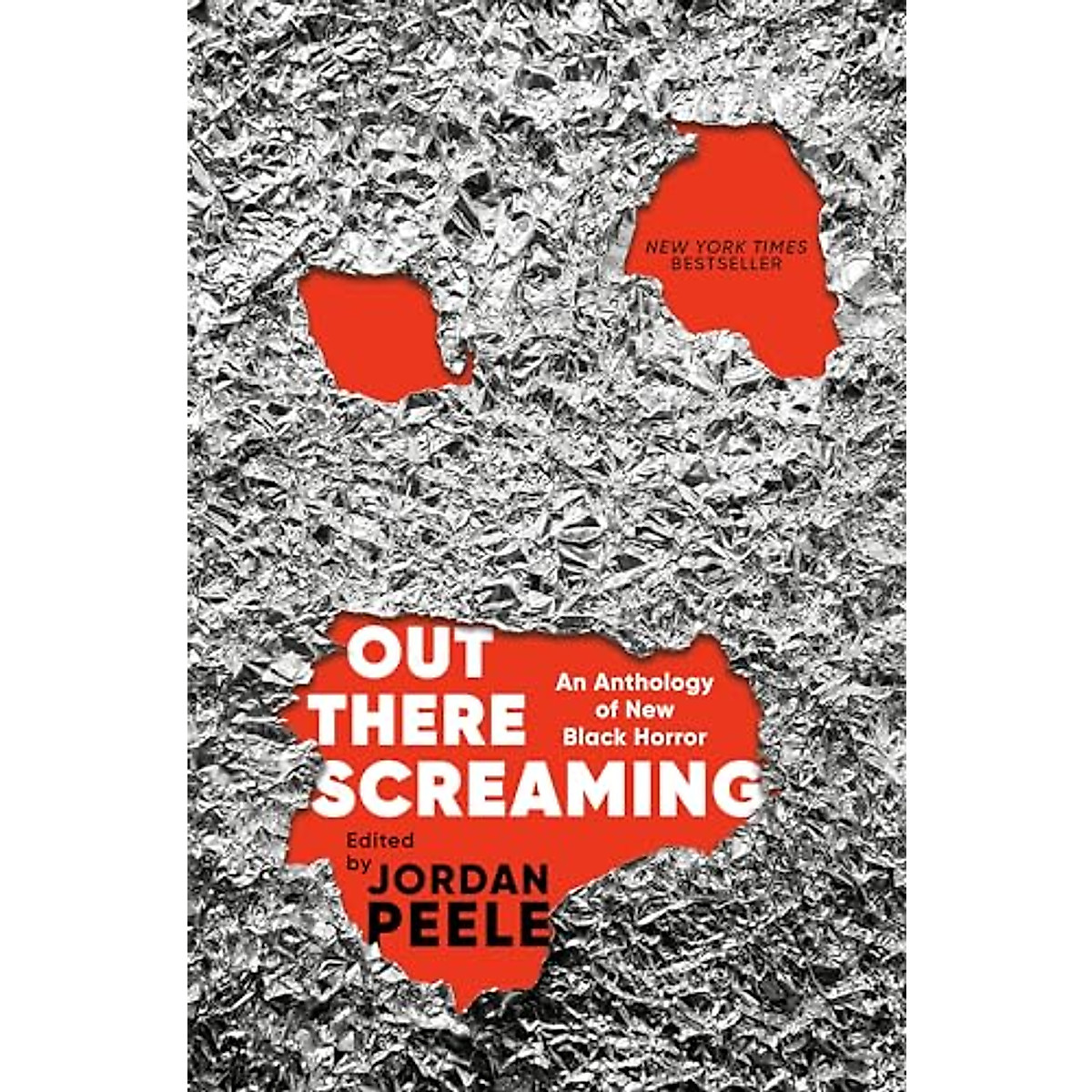 Out There Screaming: An Anthology of New Black Horror
